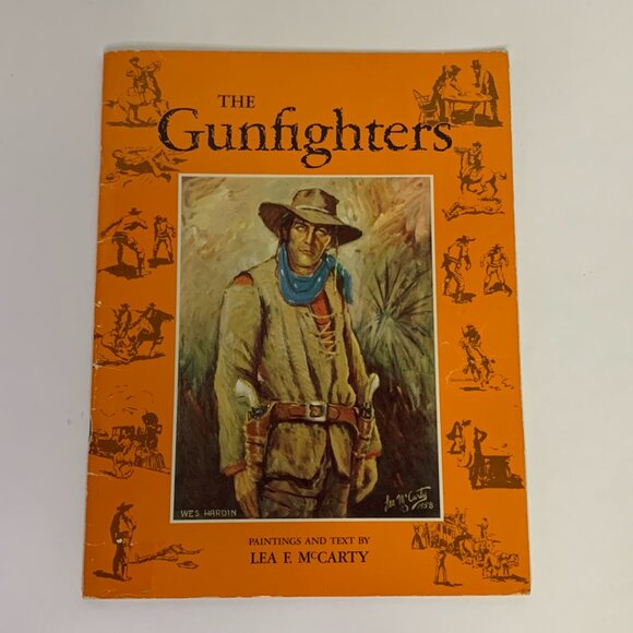 The Gunfighter | Other | 959 The Gunfighters Book Paintings Text By Lea ...